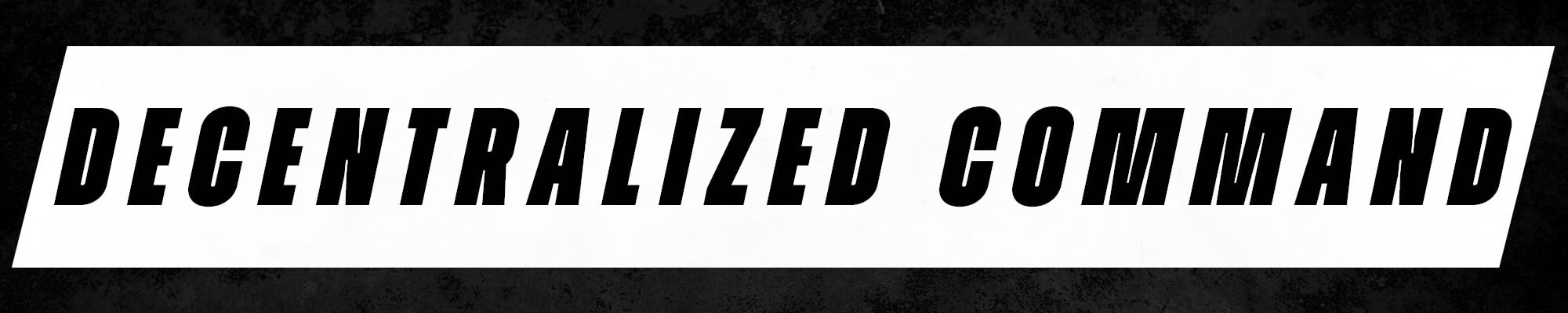 Decentralized Command - Extreme Ownership Academy