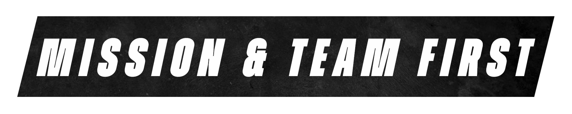 Mission and Team First - Extreme Ownership Academy