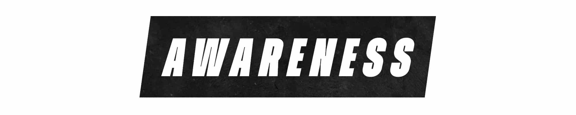 Awareness - Extreme Ownership Academy